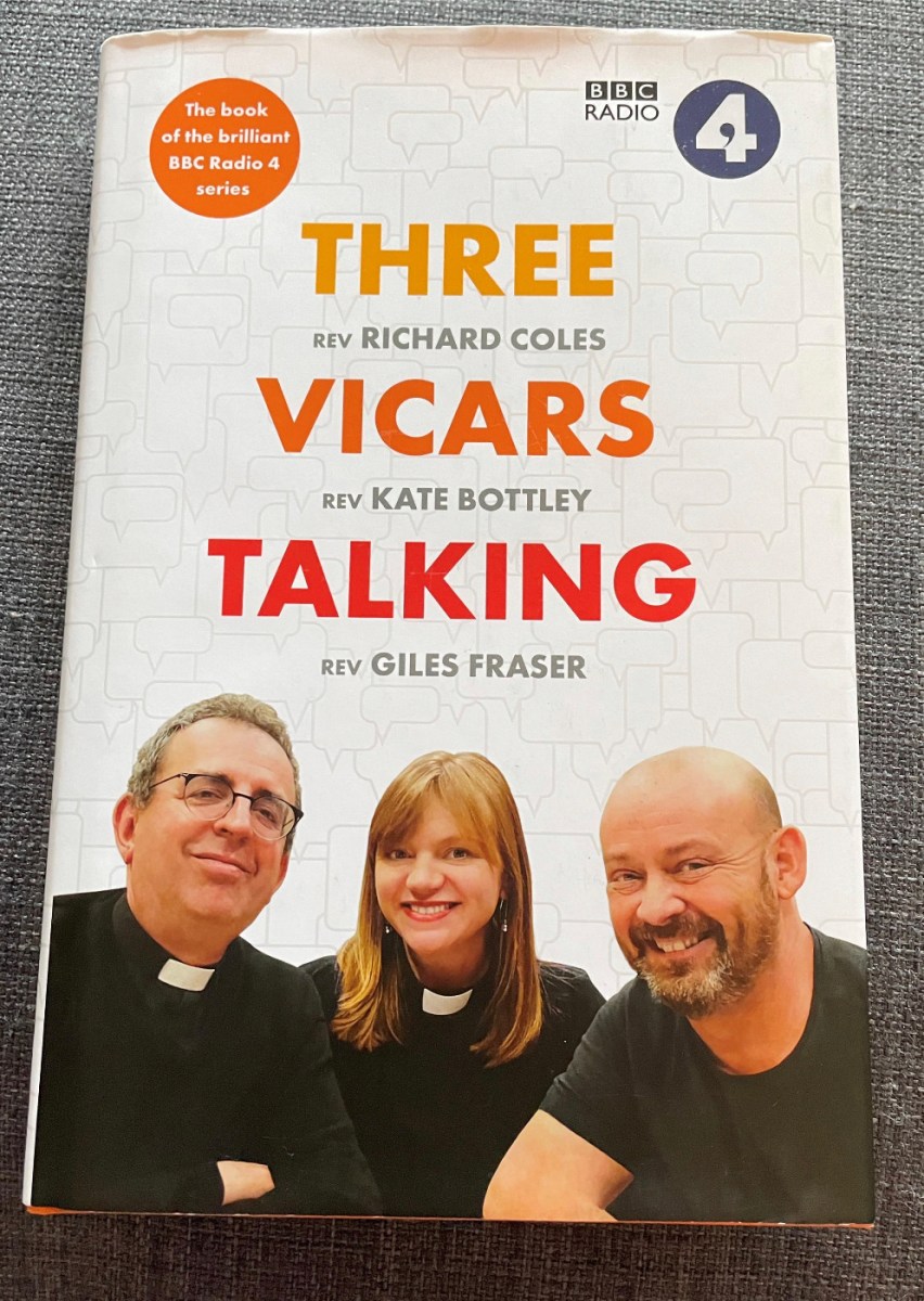 Kate Bottley, Richard Coles & Giles Fraser – Three Vicars Talking ...